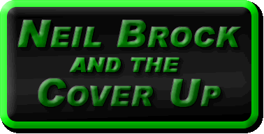 Neil Brock and the Cover Up - Electronic Press Kit EPK